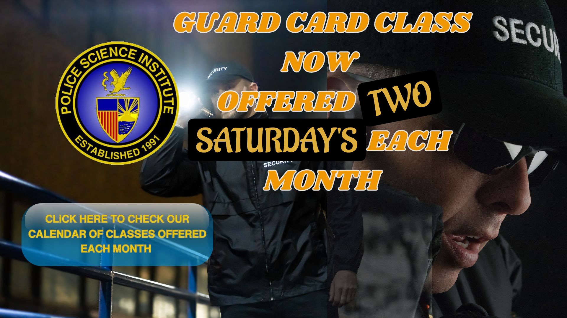 BSIS Guard Card & Security Certifications (Saturday Class)